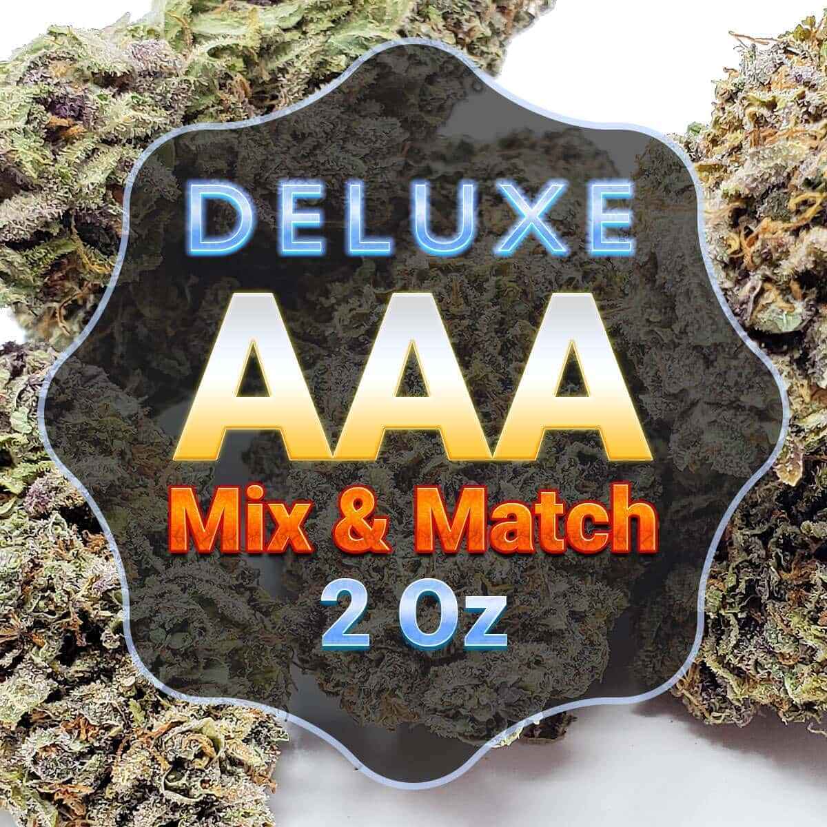 Buy Deluxe AAA Mix And Match - 2 Ounce Online - West Coast Bud